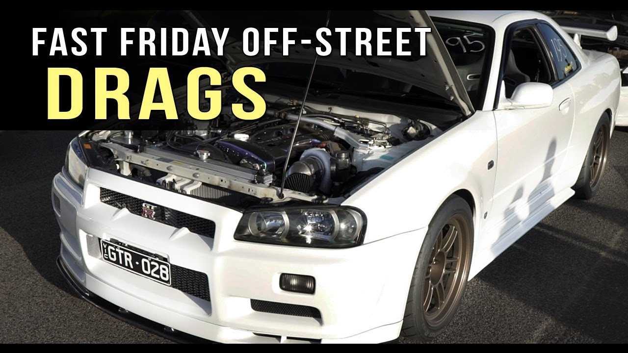 FAST Friday Off-Street Drags - YouTube