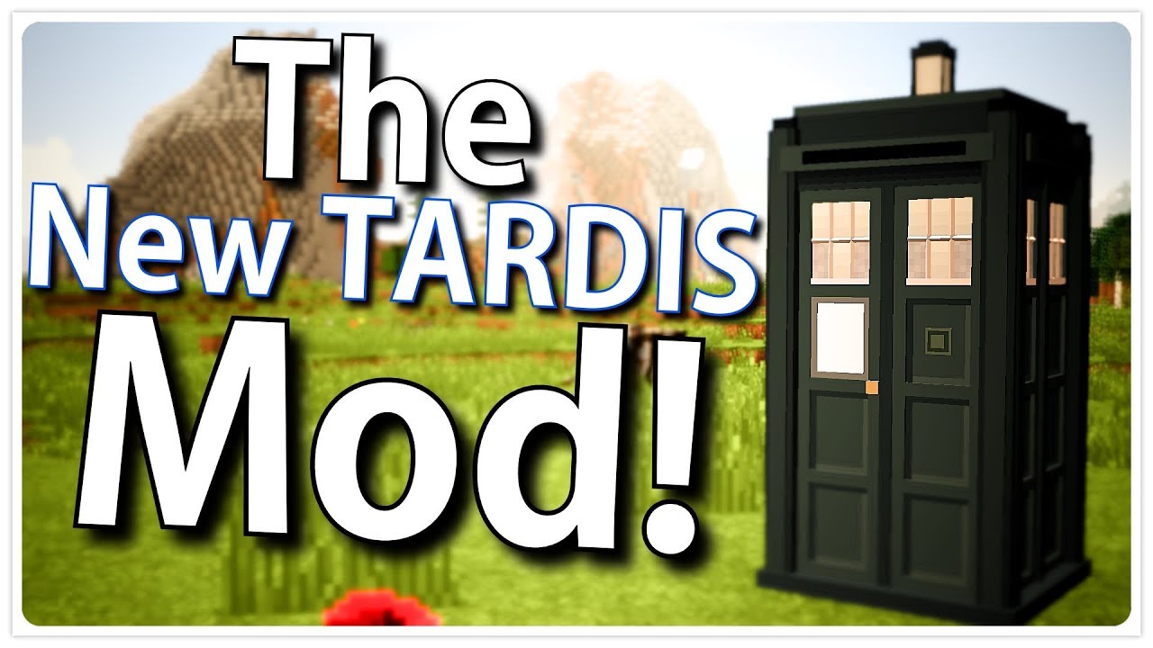 The New TARDIS Mod! - YouTube