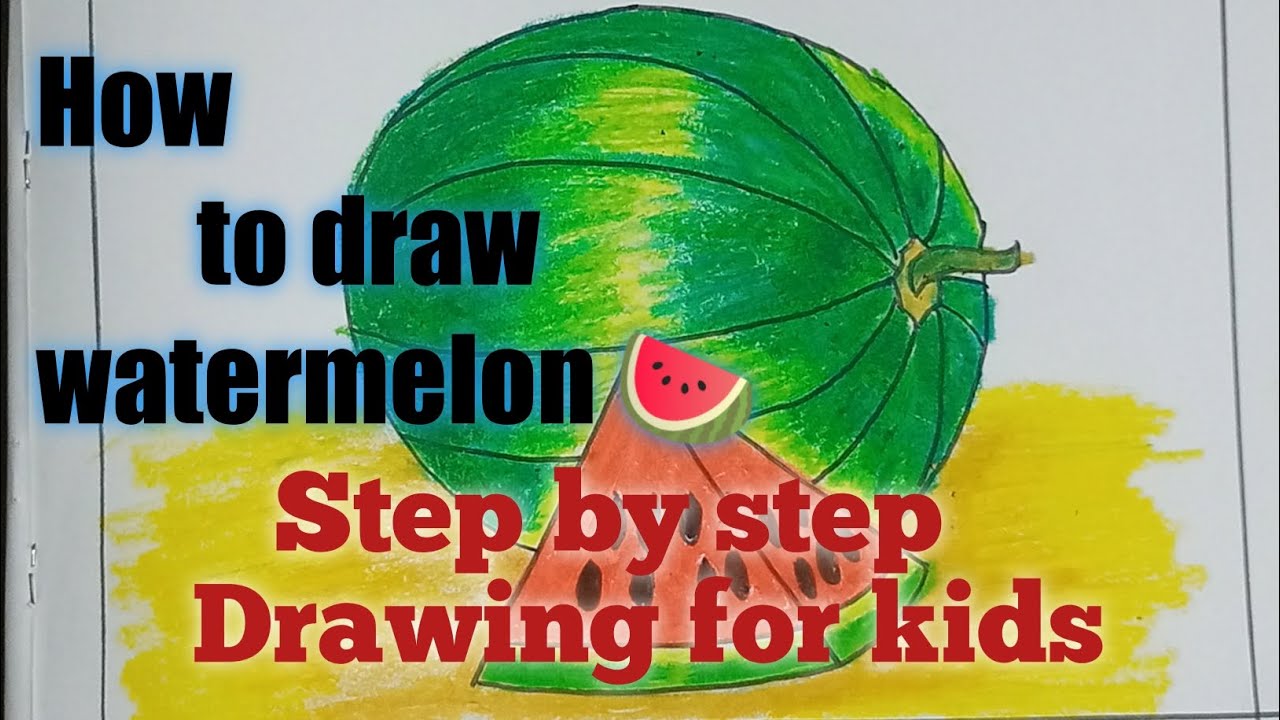 How to draw watermelon// Step by step Drawing for kids 🍉//Draw ...