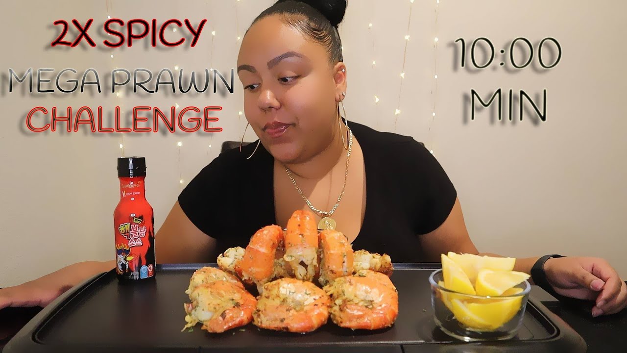10 2X SPICY MEGA PRAWNS IN 10 MINS CHALLENGE BY @QueenBeast ...