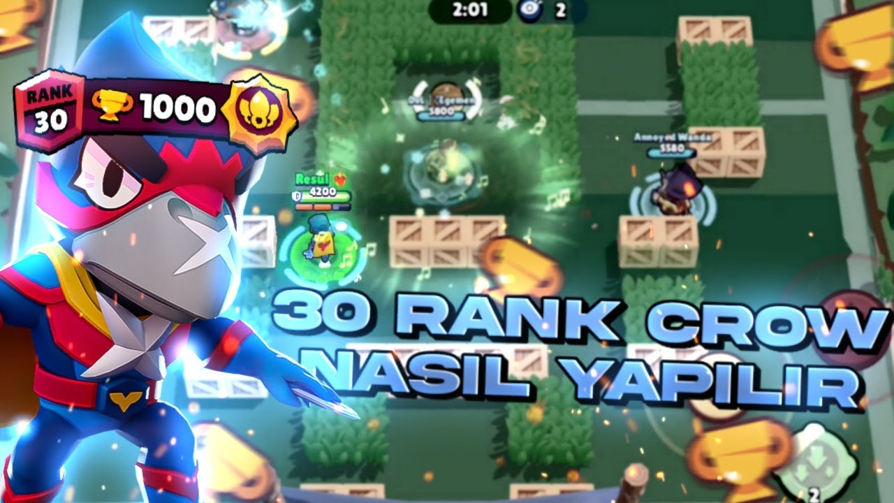 RANK 30 CROW NASIL YAPILIR ? - YouTube
