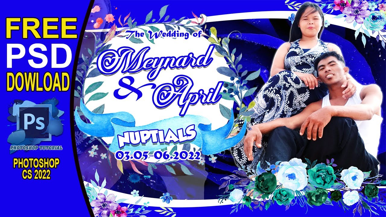 HOW TO CREATE WEDDING TARPAULIN LAYOUT BLUE MOTIF FREE PSD - YouTube