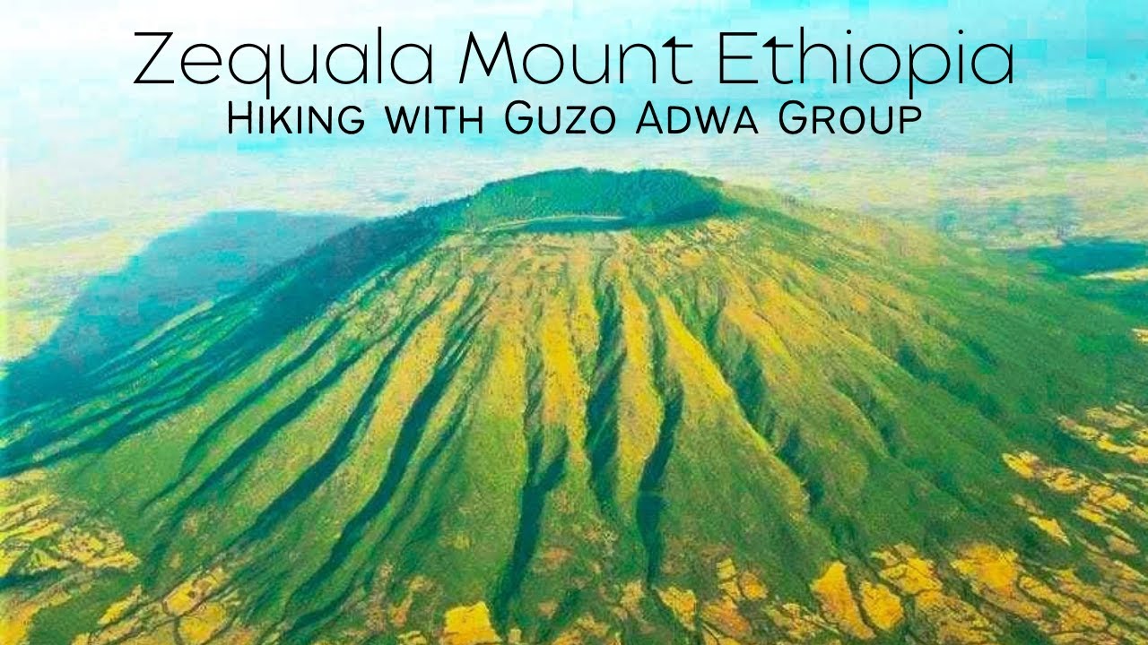 Zequalla Mount | Ethiopia - YouTube