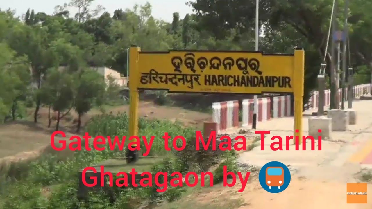 Arriving at Harichandanpur - The Gateway to Maa Tarini Ghatagaon *How ...