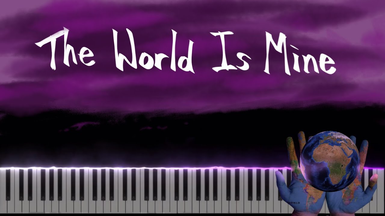 The World Is Mine Sheet Music (Free Download In Description) - YouTube