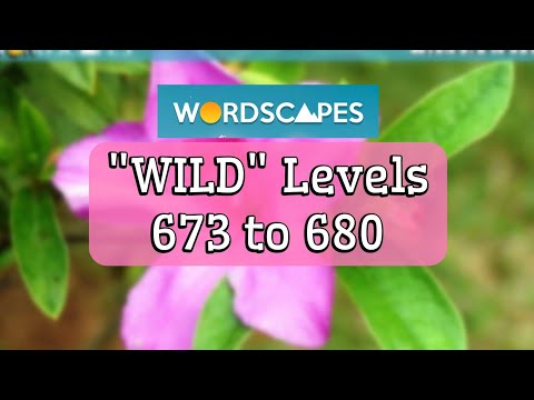 Wordscapes "WILD" levels 673 to 680 gameplay | Answers | Solutions ...