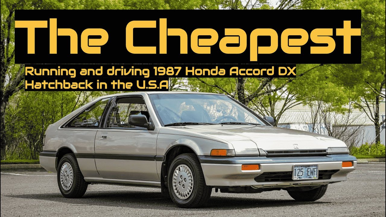 We Bought The Cheapest Running and driving 87 Accord in the USA! - YouTube