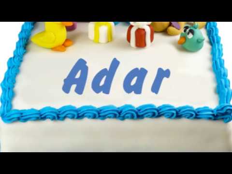 Happy Birthday Adar