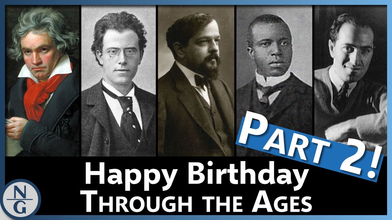 Happy Birthday Through the Ages | Part 2 | 5 Classical Composers - YouTube