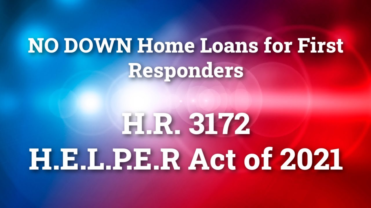 UPDATE: No Down Loan for First Responders - YouTube