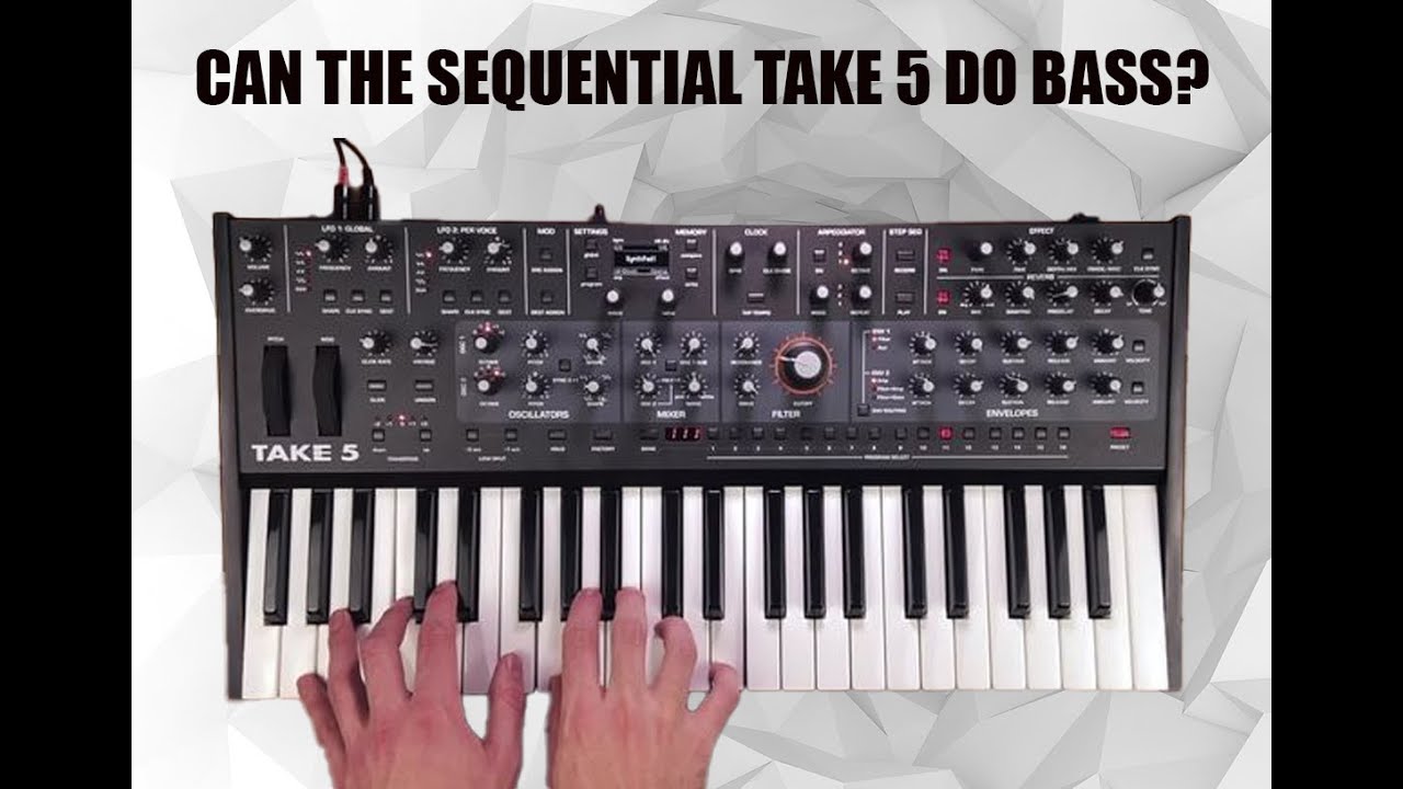 MAKING A MASSIVE BASS LINE WITH THE SEQUENTIAL TAKE 5 SYNTHESIZER - YouTube
