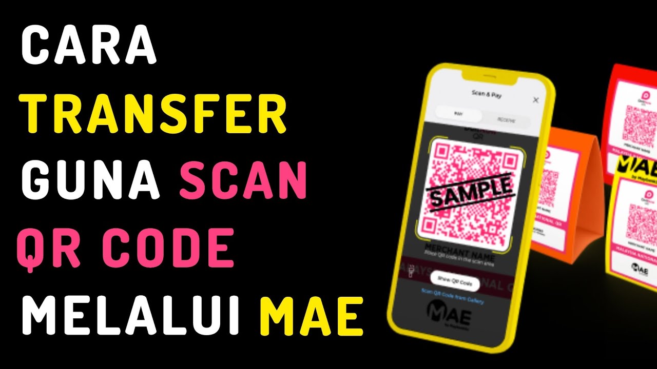Cara Transfer Guna Scan Qr Code - YouTube