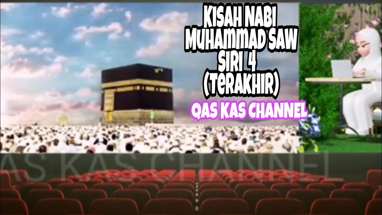 (Siri 4)Kisah Nabi Muhammad ﷺ Perkembangan Islam Dan Kewafatan Baginda ...