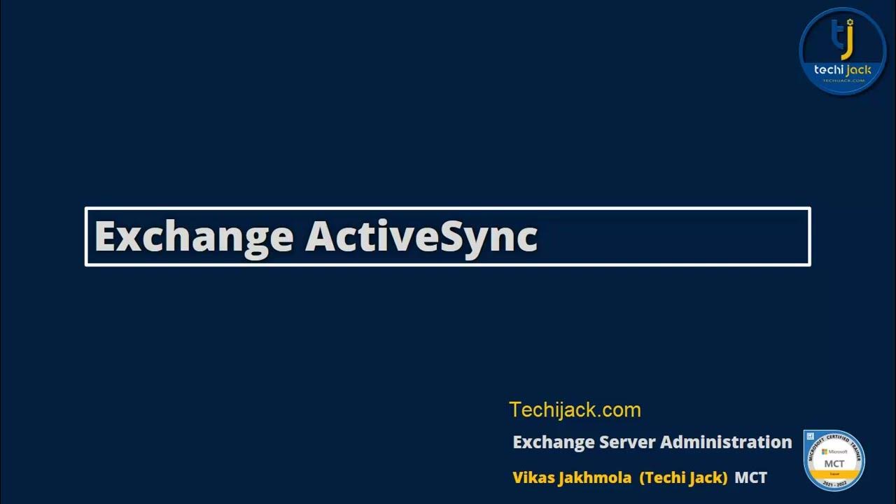 Configuring Exchange ActiveSync In Microsoft Exchange 2016/19 - YouTube