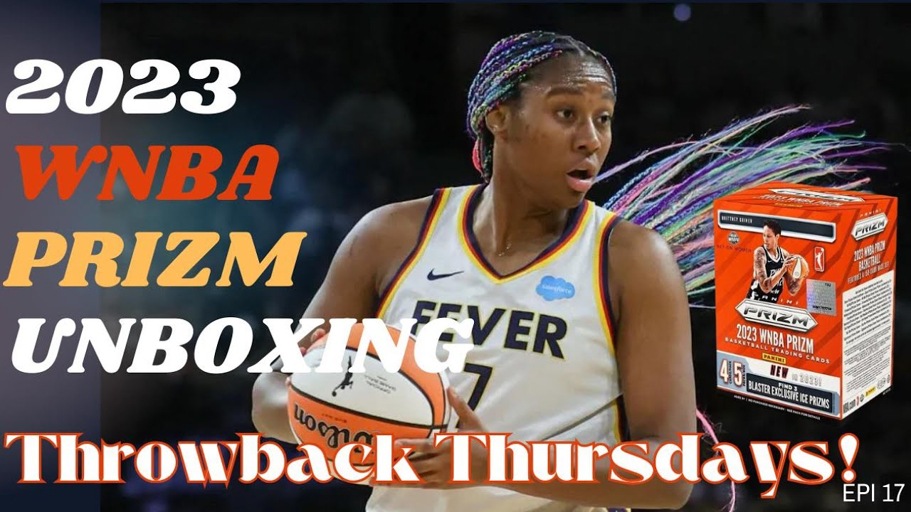 Throwback Thursday 2023 WNBA Prizm Blaster unboxing pack ripping! Ep ...