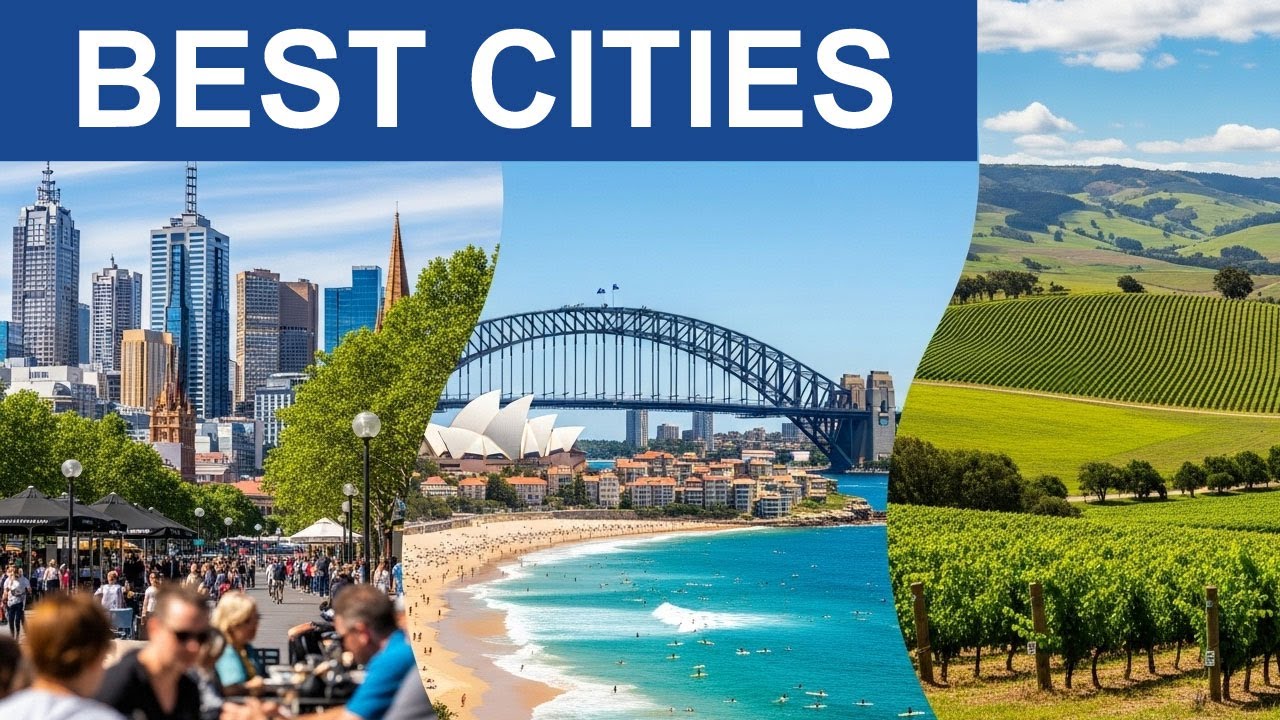 World’s Best Cities | Why Australia’s Melbourne, Sydney & Adelaide Are ...