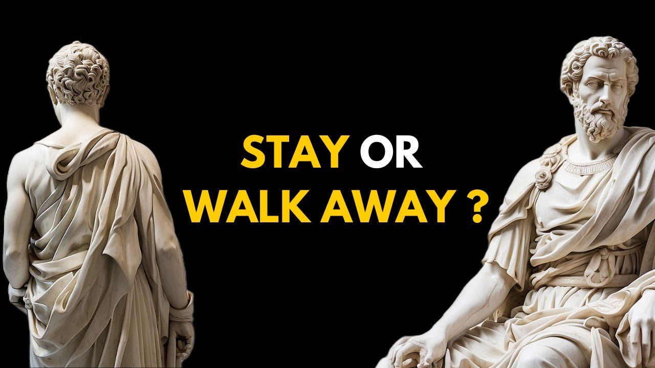 Know When to Stay and When to Walk Away: Stoic Wisdom for Tough ...