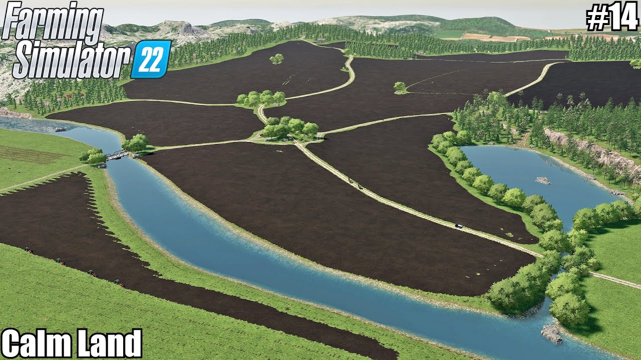 The MAP is 90% done : WAIT for the SAVE GAME!│CALM LAND │FS 22│14 - YouTube