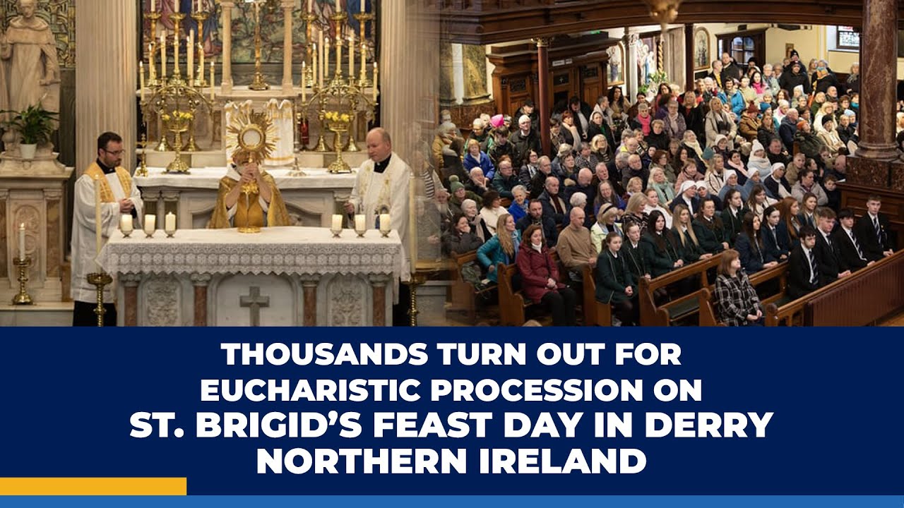 THOUSANDS TURN OUT FOR EUCHARISTIC PROCESSION ON ST. BRIGID’S FEAST DAY ...