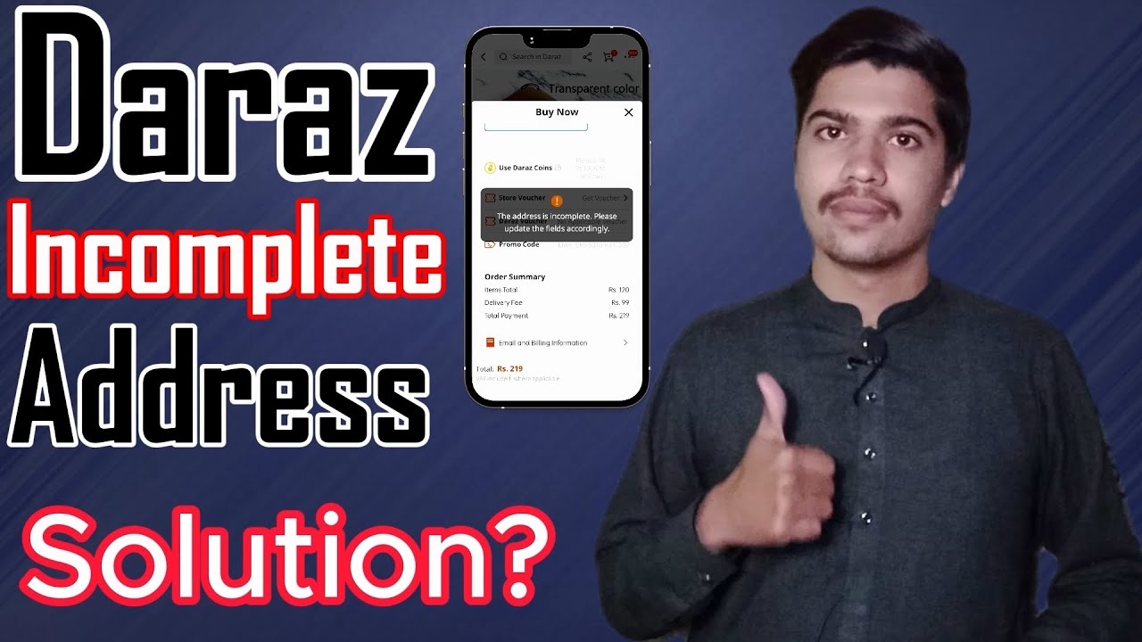 Daraz Incomplete Address Problem - The Address is incomplete Please Update the Fields ...