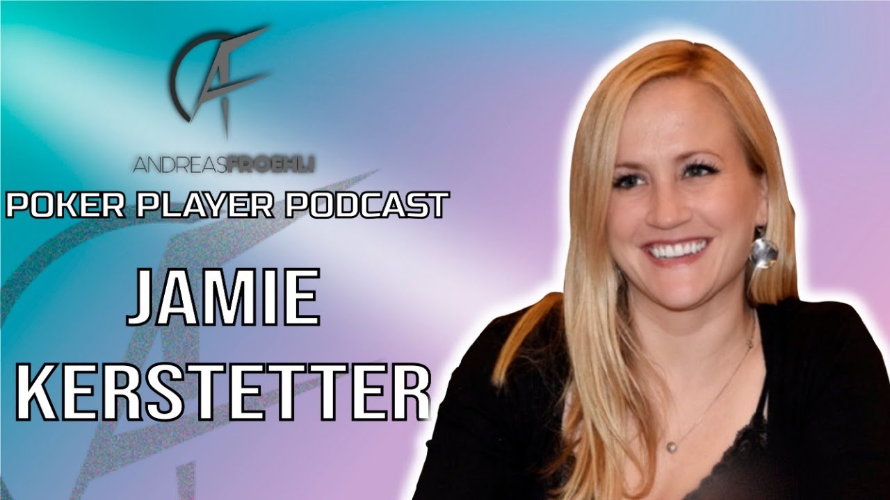 Jamie Kerstetter on multiple careers as a poker player | Poker player ...