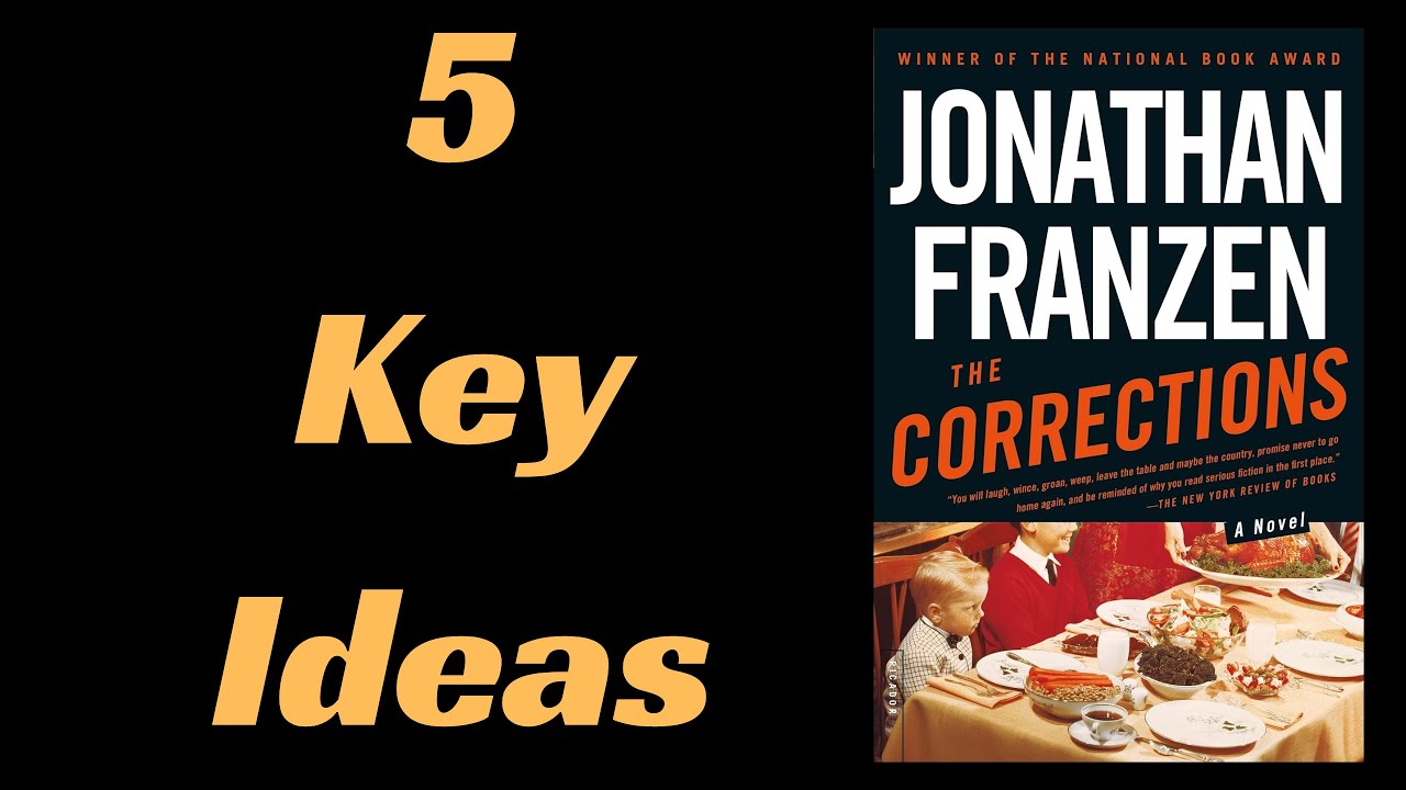 The Corrections by Jonathan Franzen | Book Summary - YouTube