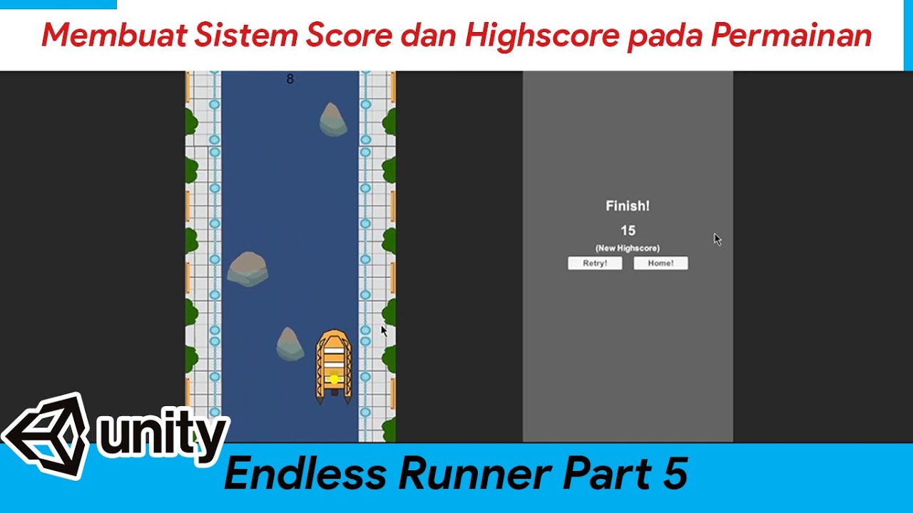 Membuat Sistem Score dan Highscore pada Permainan - Game Endless Runner ...