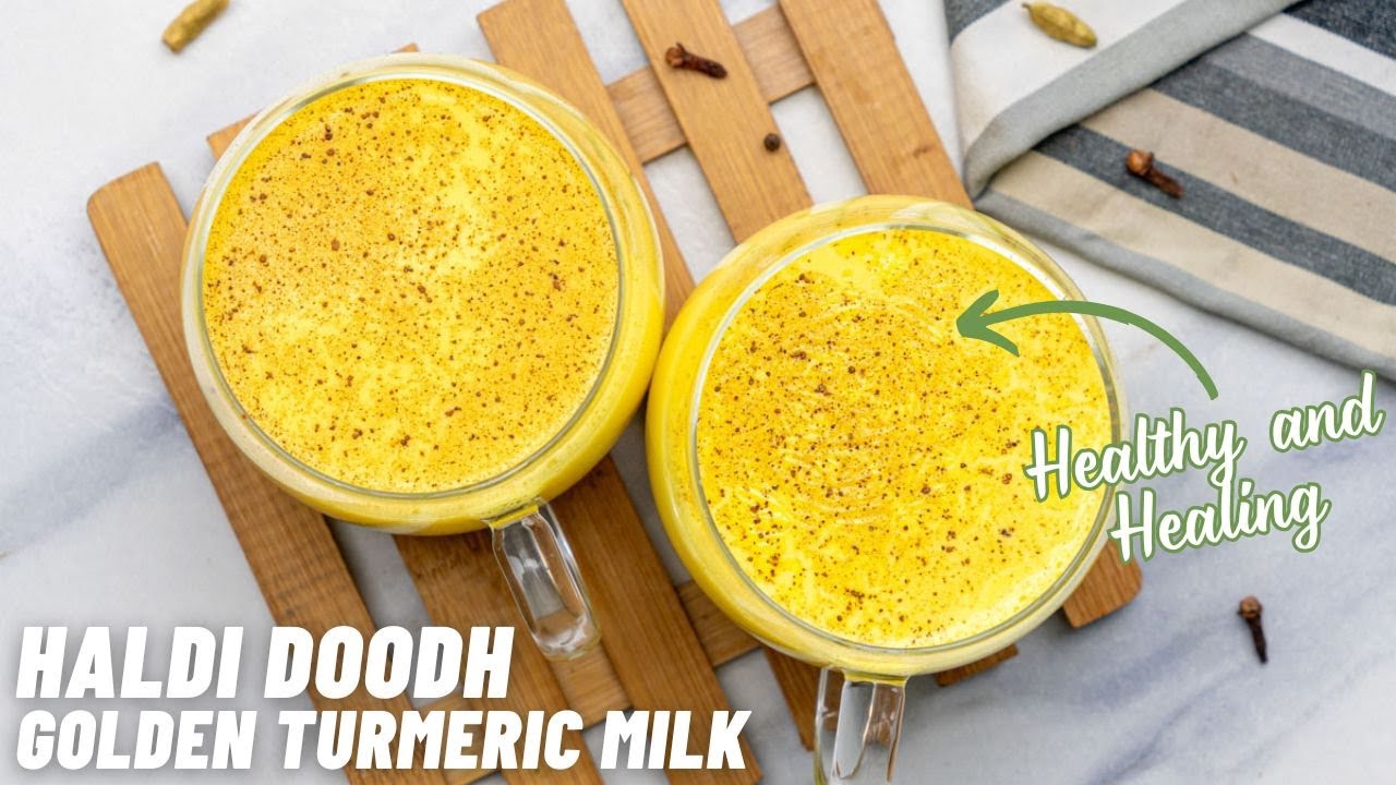 Haldi Doodh (Golden Turmeric Milk) - YouTube