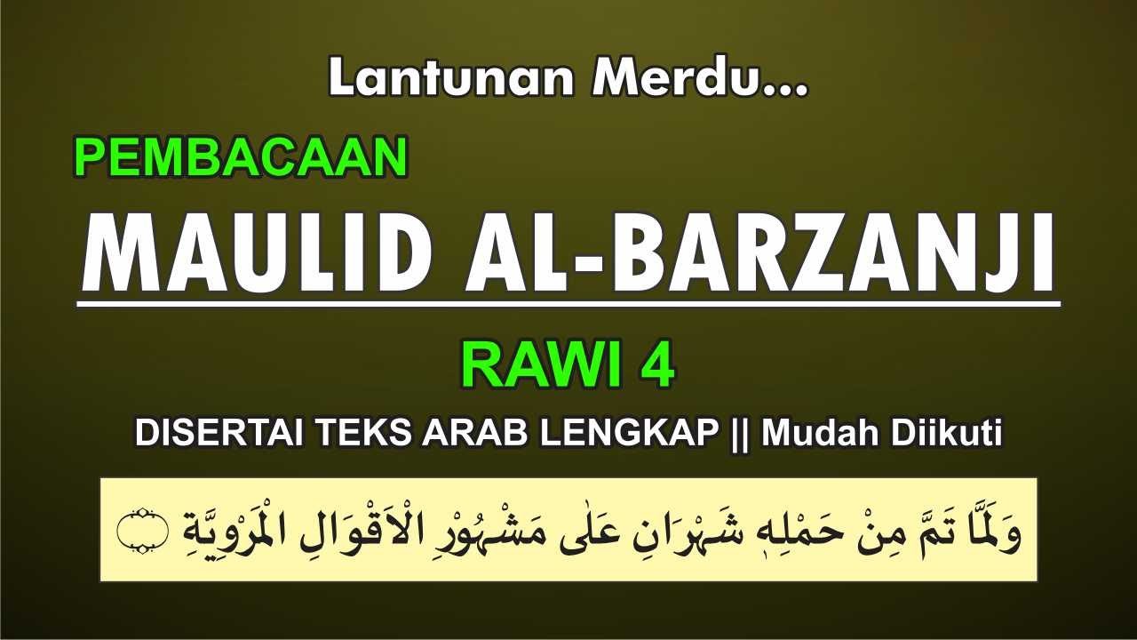 Maulid Al Barzanji Rawi 4 - YouTube