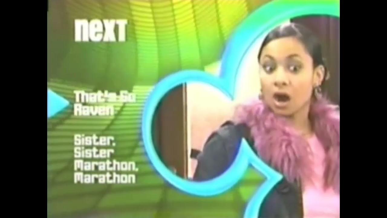 Disney Channel Next Bumper (That's So Raven to Sister, Sister Marathon ...