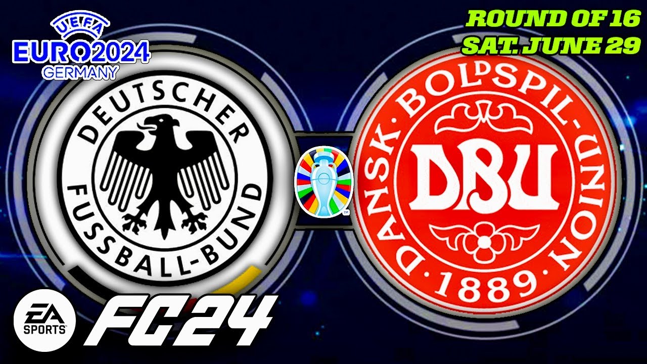 🔴 UEFA | EURO 2024 | Round of 16 | (A1)Germany @ (C2)Denmark | FC 24 ...