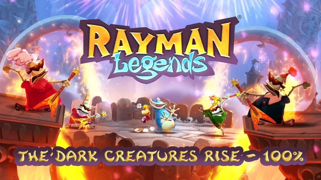 Rayman Legends - The Dark Creatures Rise | 100% Complete | All Teensies ...