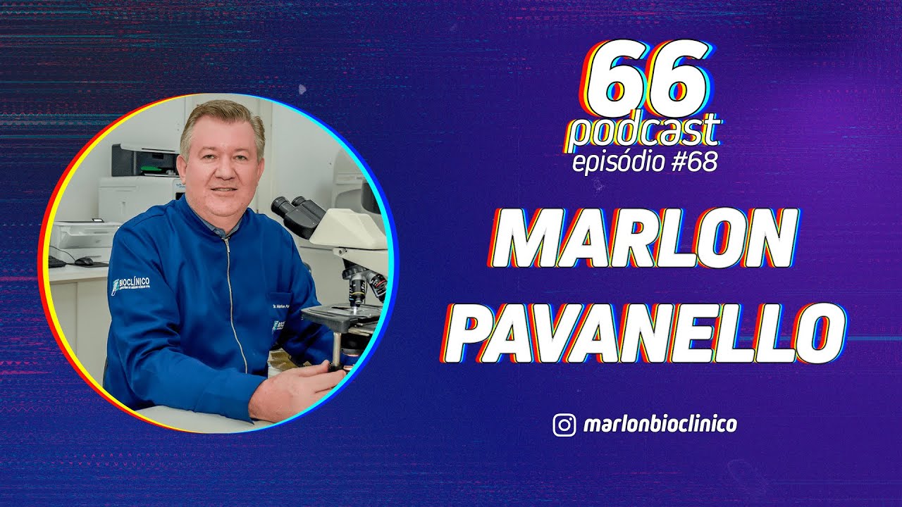 66Podcast #68 - Marlon Pavanello - YouTube