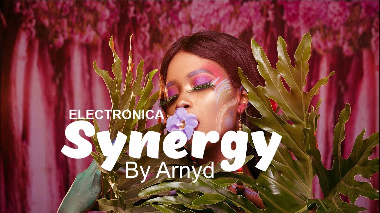 Synergy🎶🔺(ELECTRONICA)🔺de Arnyd🎶(Copyright Music Free) - YouTube