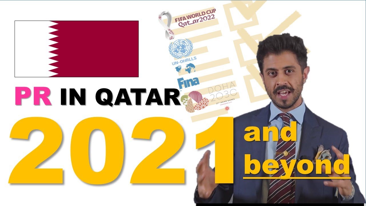 PR in Qatar 2021 and Beyond - YouTube