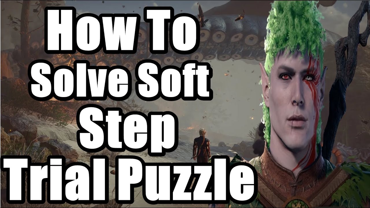 Baldur's Gate 3 - How to Solve Soft Step Trial Puzzle in Gauntlet of ...