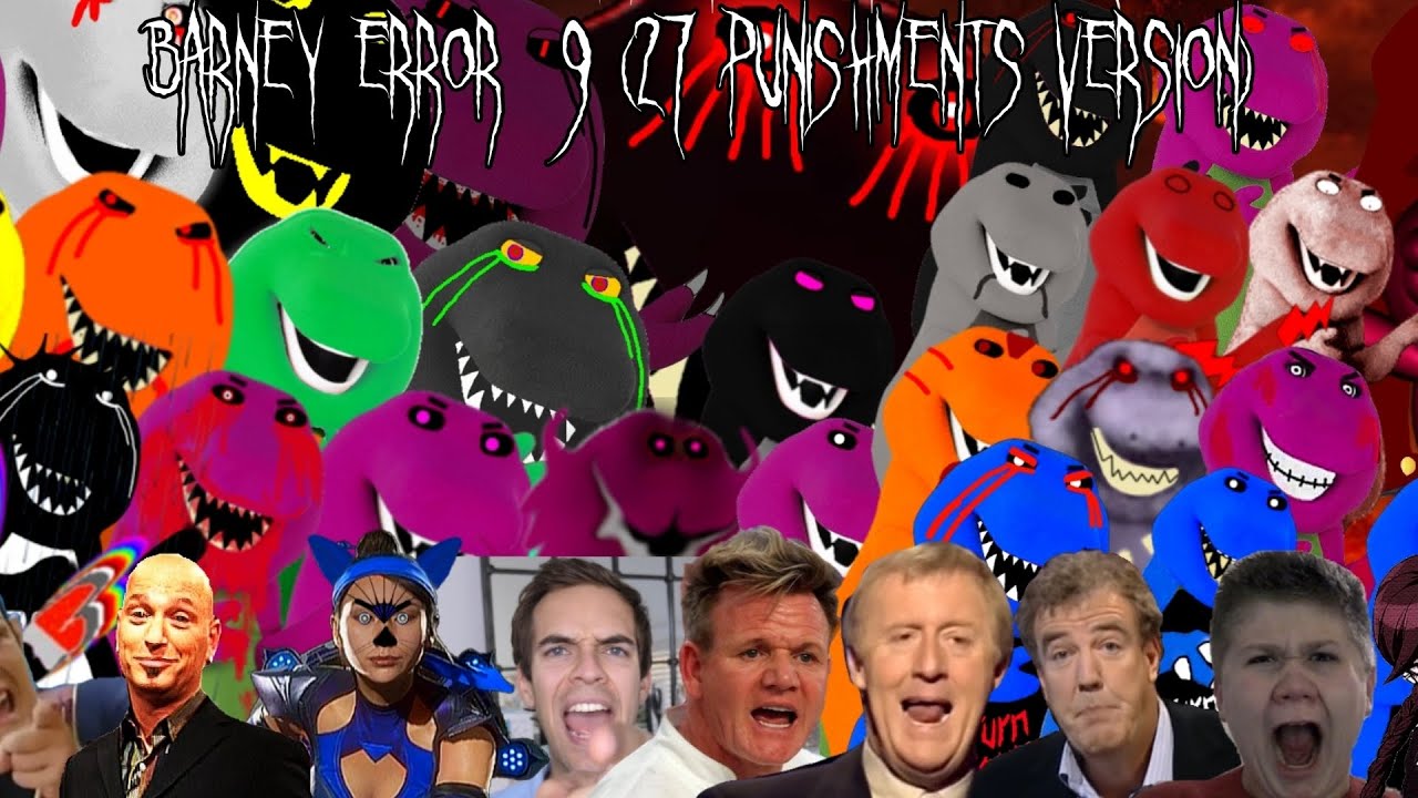 Barney Error 9 (27 Punishments Version) - YouTube