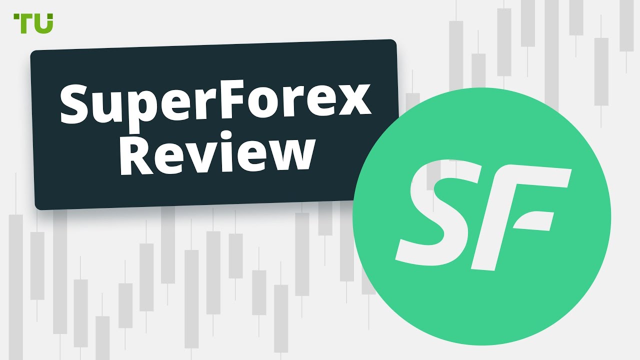 SuperForex Review | Forex Real Customer Reviews | Best Forex Brokers ...