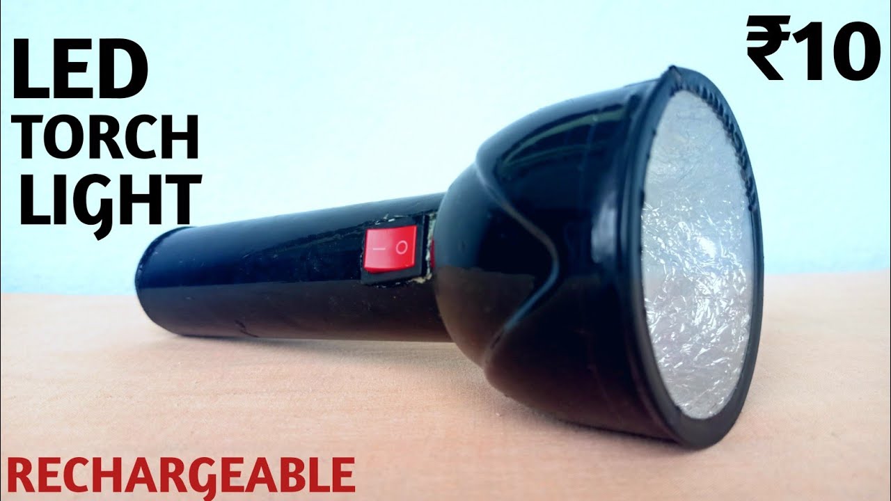 How to make led torch light at home rechargeable - YouTube