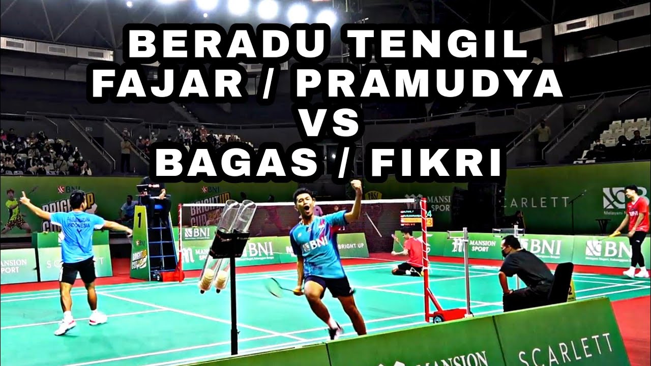 FAJAR / PRAMUDYA ADU TENGIL BAGAS / FIKRI Full Smash. Nice Angle Cam NABS CN X HUNDRED ...