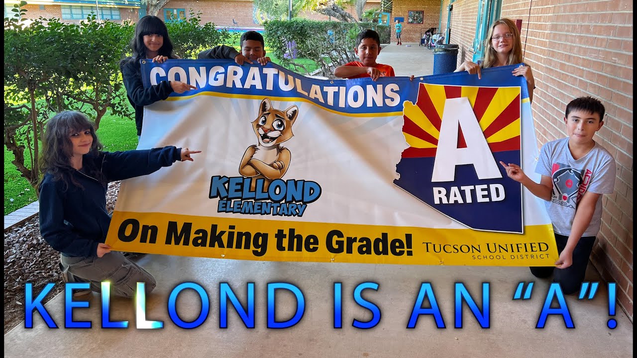 TUSD1 - Kellond is an A-rated School!_1 - YouTube