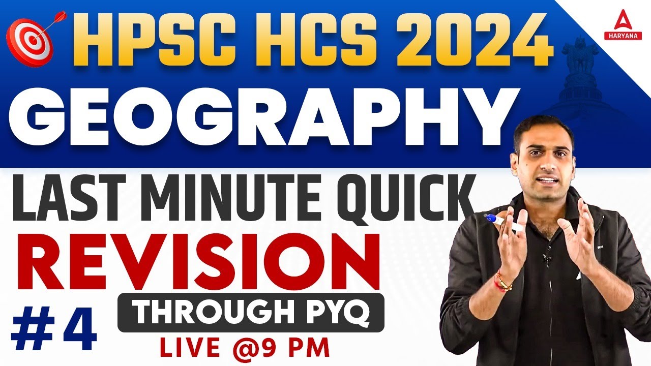 HPSC HCS 2024 | Geography Classes | 𝐐𝐮𝐢𝐜𝐤 𝐑𝐞𝐯𝐢𝐬𝐢𝐨𝐧 | PYQ/MCQ | Narendra ...