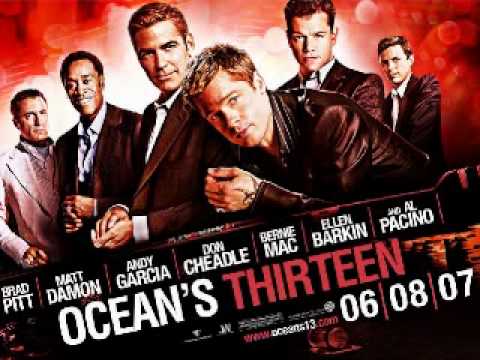 Ocean's Thirteen Soundtrack (1) - Not Their Fight - YouTube