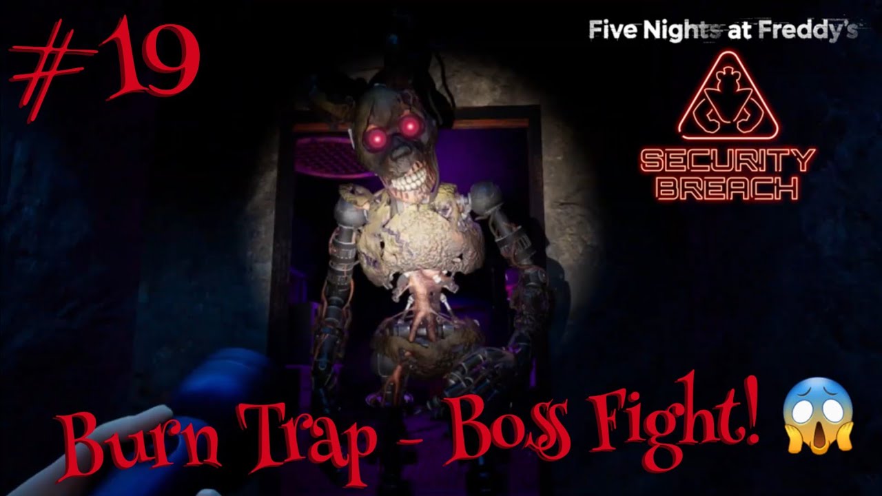 Prawdziwe zakończenie! Burn Trap - Boss Fight! | Five Nights at Freddy ...