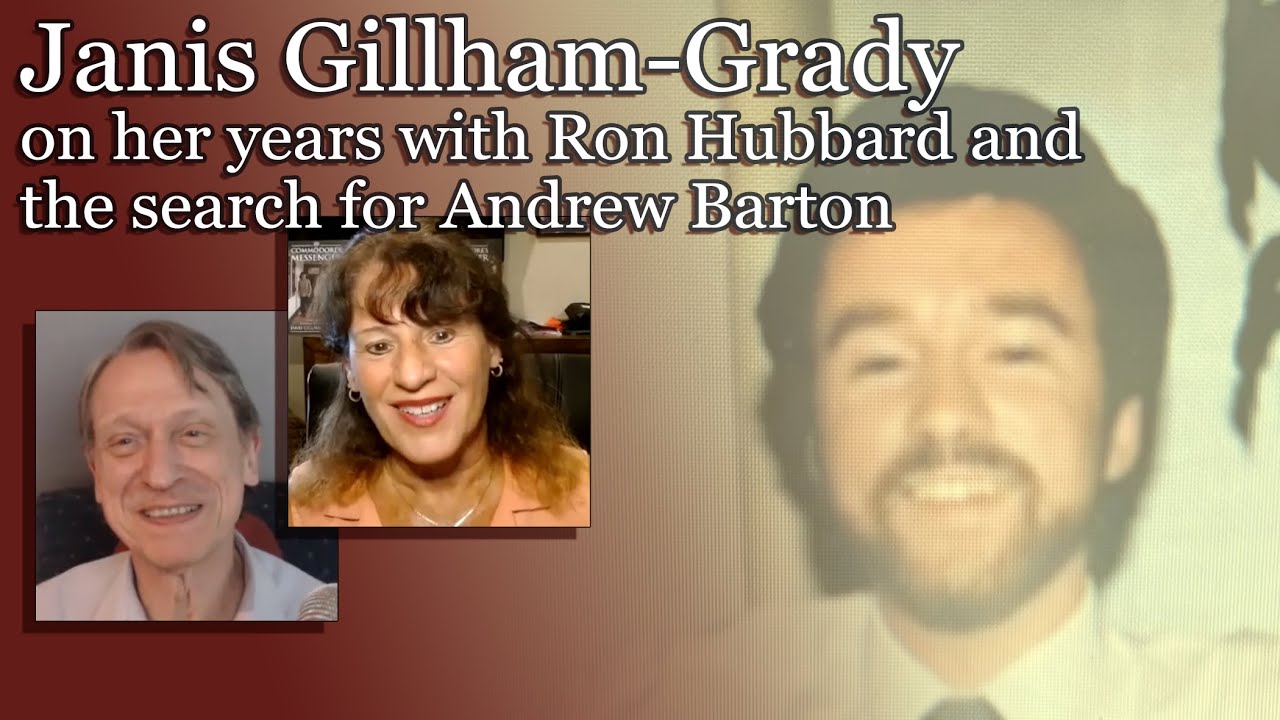 Janis Gillham-Grady on her years with Ron Hubbard and the search for ...