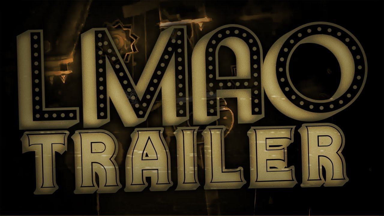 LMAO - OFFICIAL TRAILER - YouTube