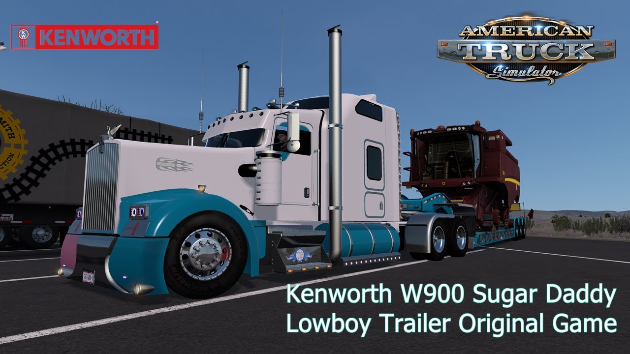 (ATS 1.45)Kenworth W900 Sugar Daddy by Shaneke + Lowboy Trailer ...
