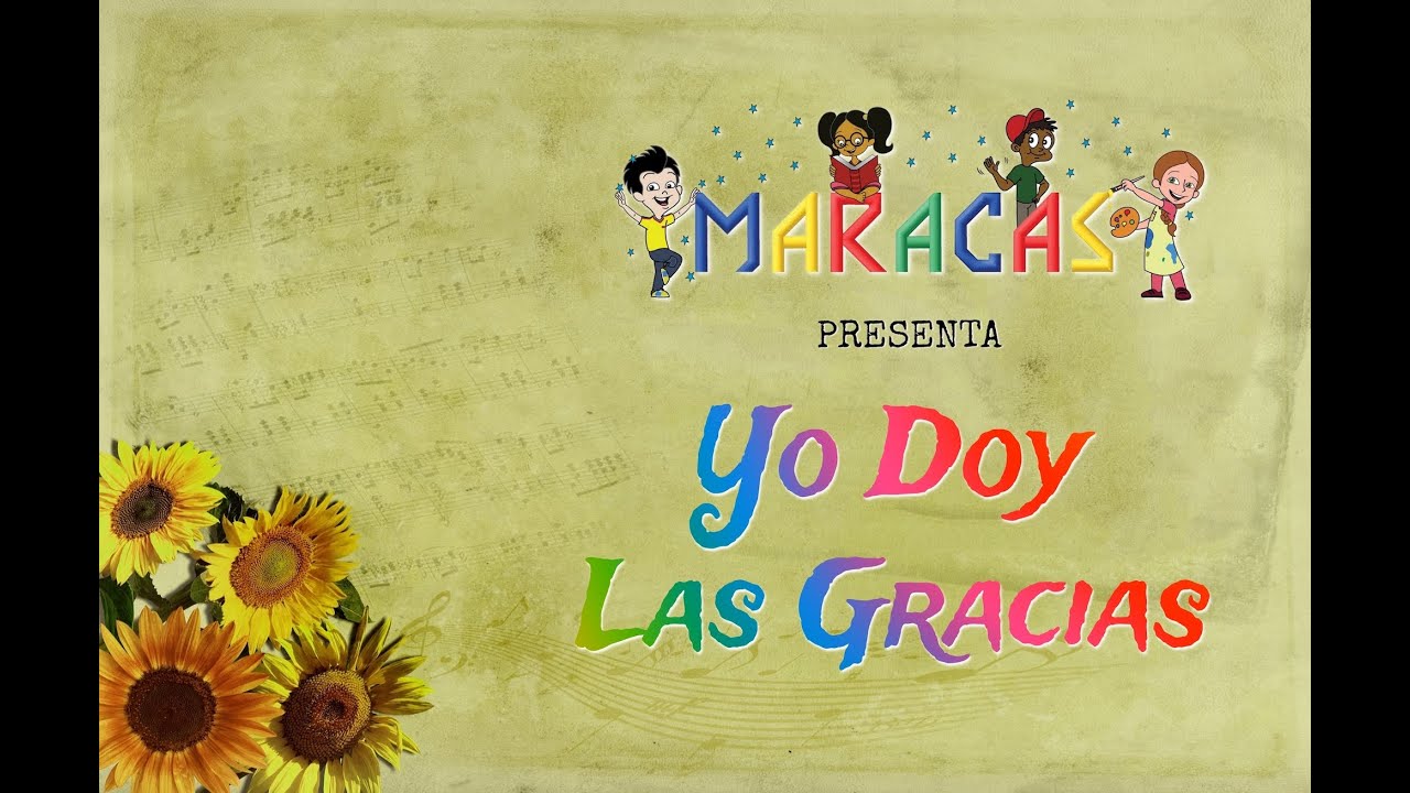 Yo Doy Las Gracias - MARACAS La Clase del Mundo - YouTube