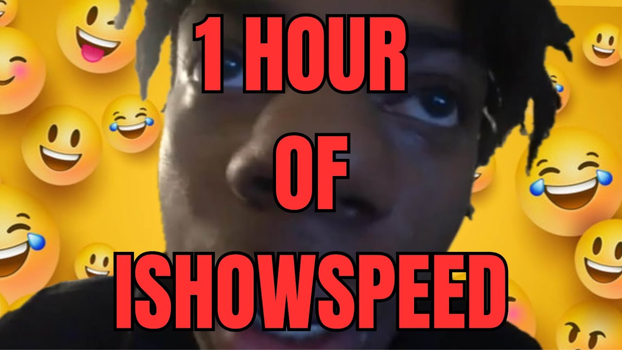 1 Hour Of The Funniest iShowSpeed Clips! - YouTube