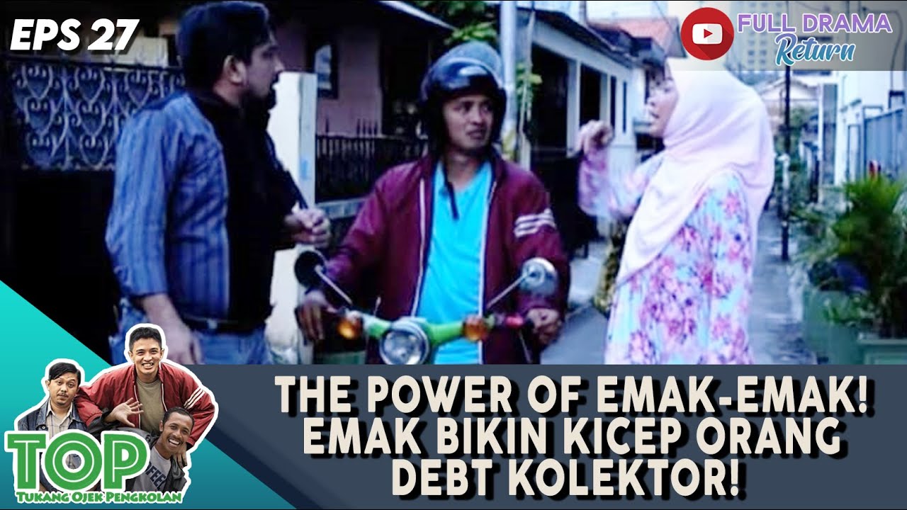 THE POWER OF EMAK-EMAK! EMAK BIKIN KICEP ORANG DEBT KOLEKTOR! - TUKANV ...